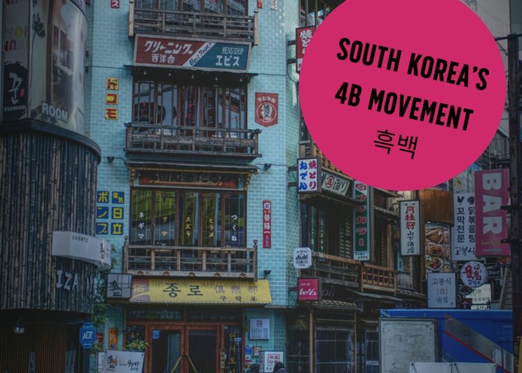 Your Lowdown On South Koreas 4b Movement The New Feminist